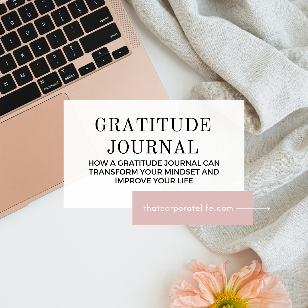 How a Gratitude Journal Can Transform and Improve Your Life - That ...