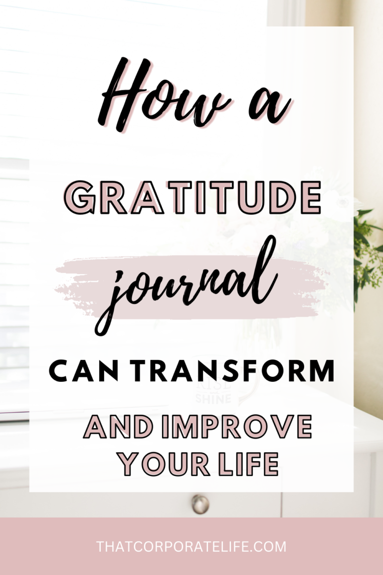 How a Gratitude Journal Can Transform and Improve Your Life - That ...